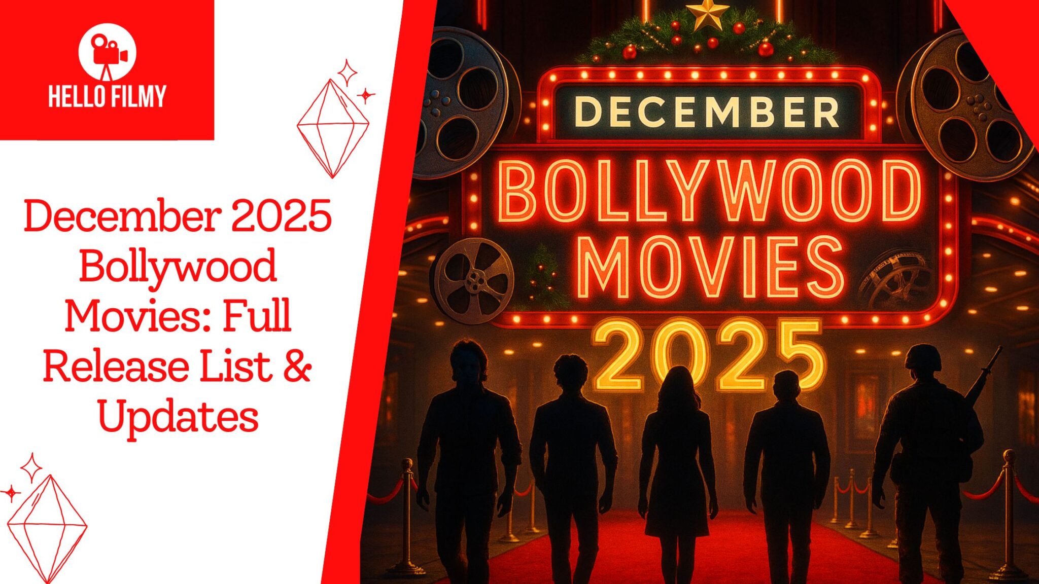 December 2025 Bollywood Movies: Full Release List & Updates